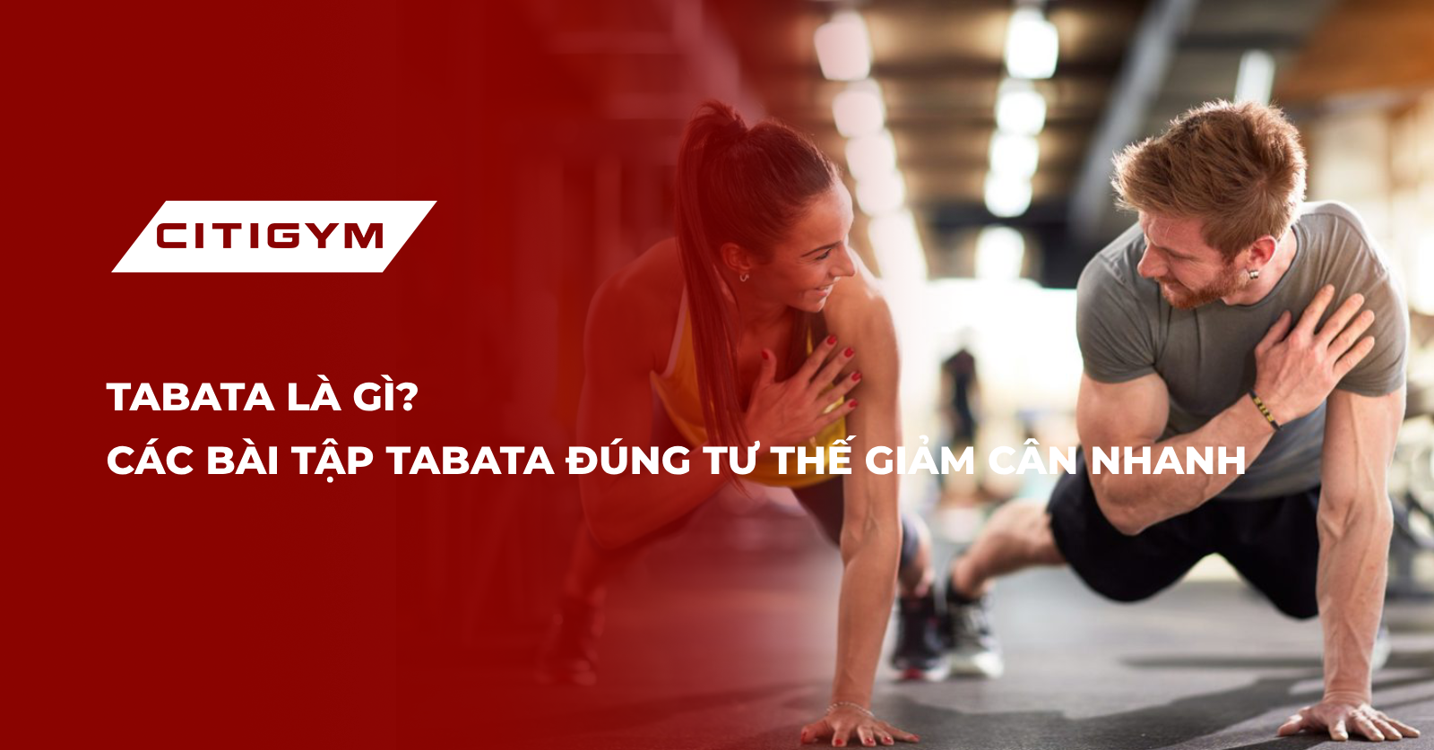 TABATA LÀ GÌ? CÁC BÀI TẬP TABATA ĐÚNG TƯ THẾ GIẢM CÂN NHANH