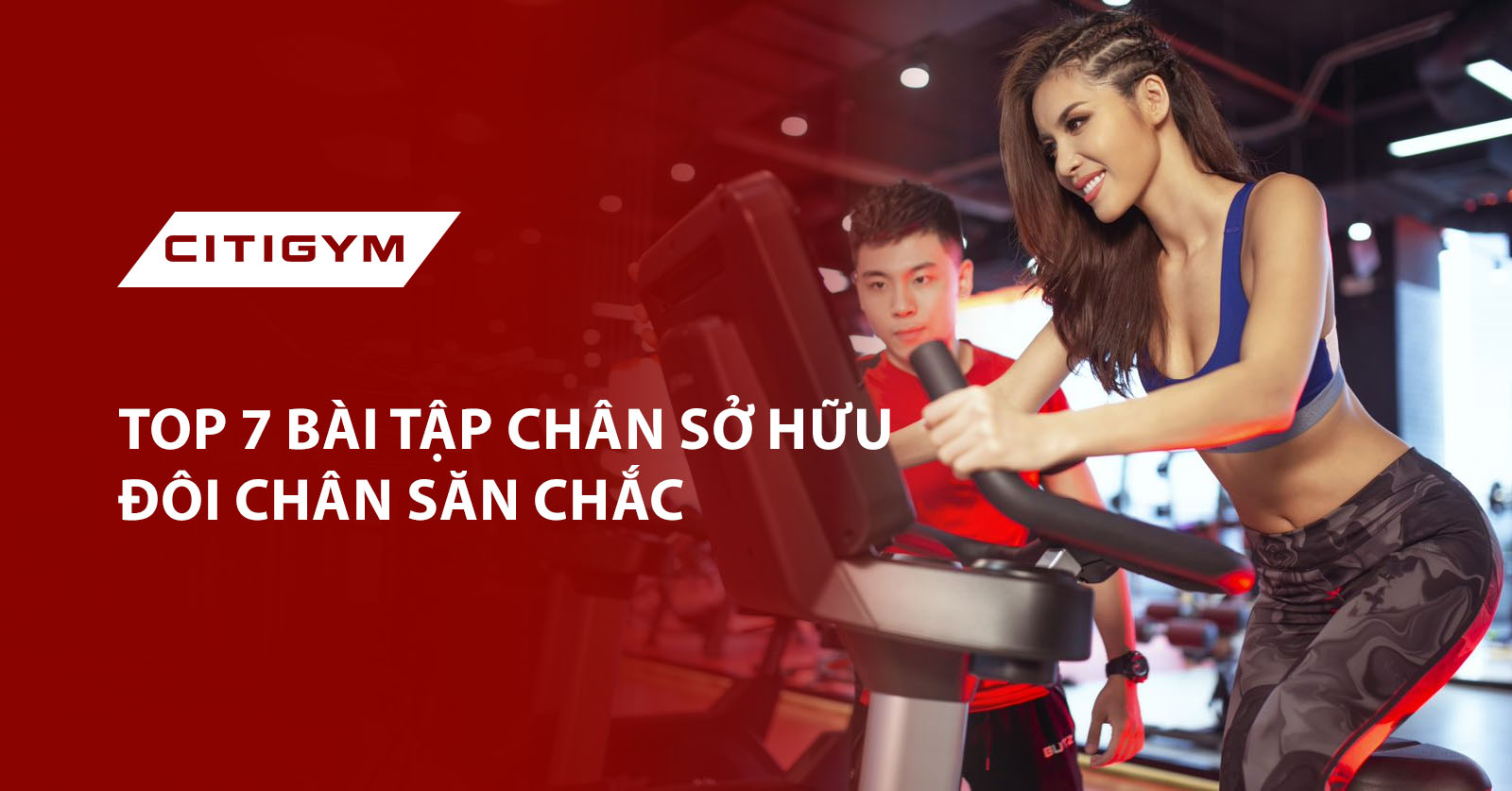 Top 7 bài tập chân sở hữu đôi chân săn chắc
